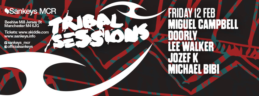 Tribal Sessions :: Miguel Campbell | Doorly | Lee Walker | Manu ...