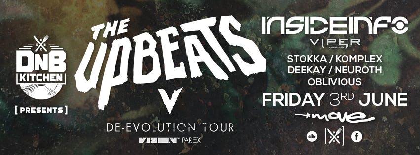 DnB Kitchen presents: THE UPBEATS & INSIDEINFO at Move, Exeter on 3rd ...