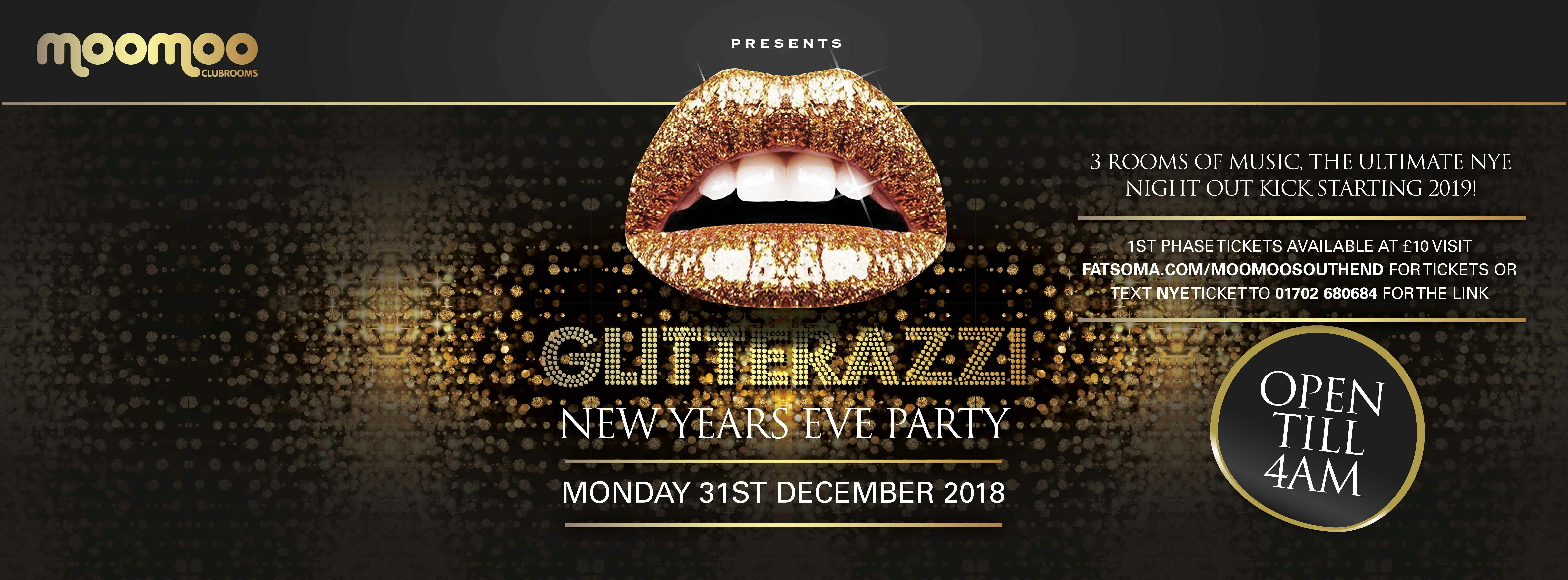 Glitterazzi NYE Party Monday 31st December 2018 @ MooMoo, Southend at ...