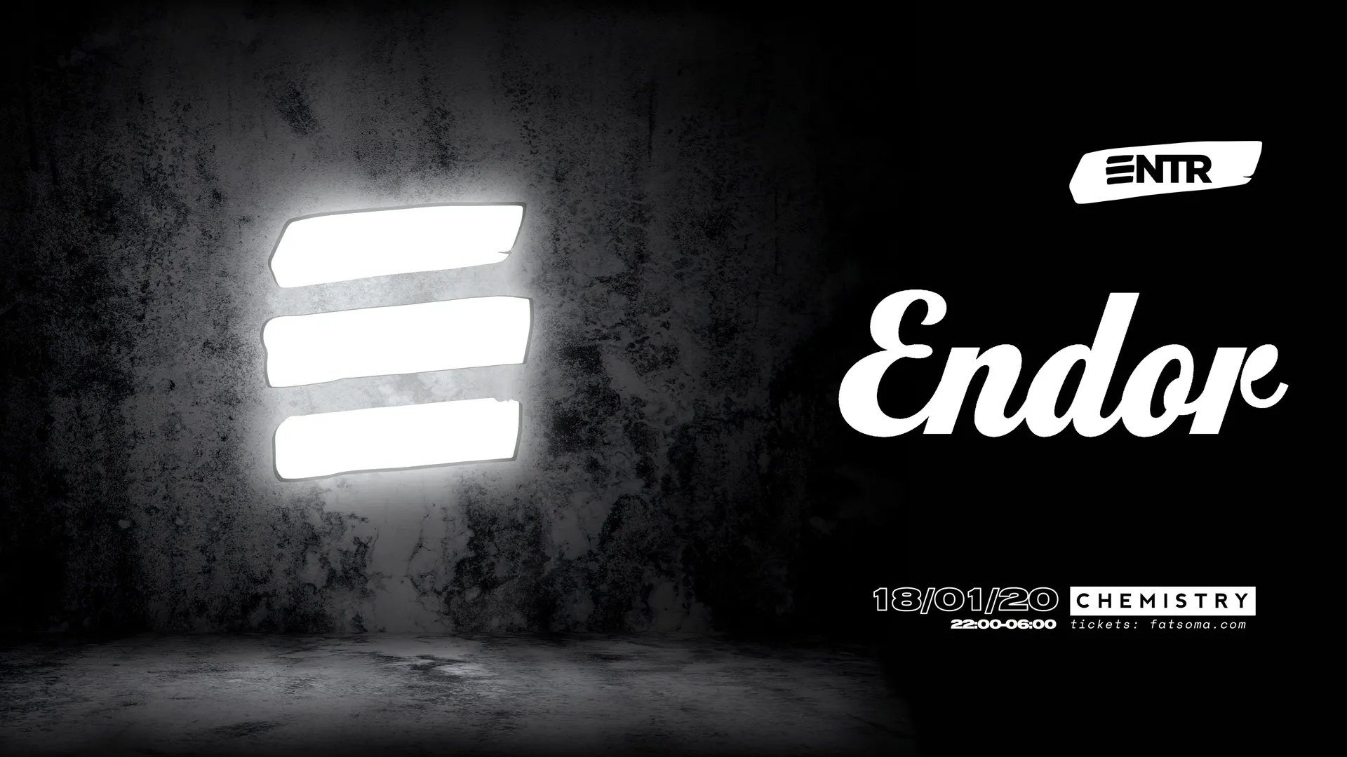 ENTR presents ENDOR at Club Chemistry, Canterbury on 18th Jan 2020 ...