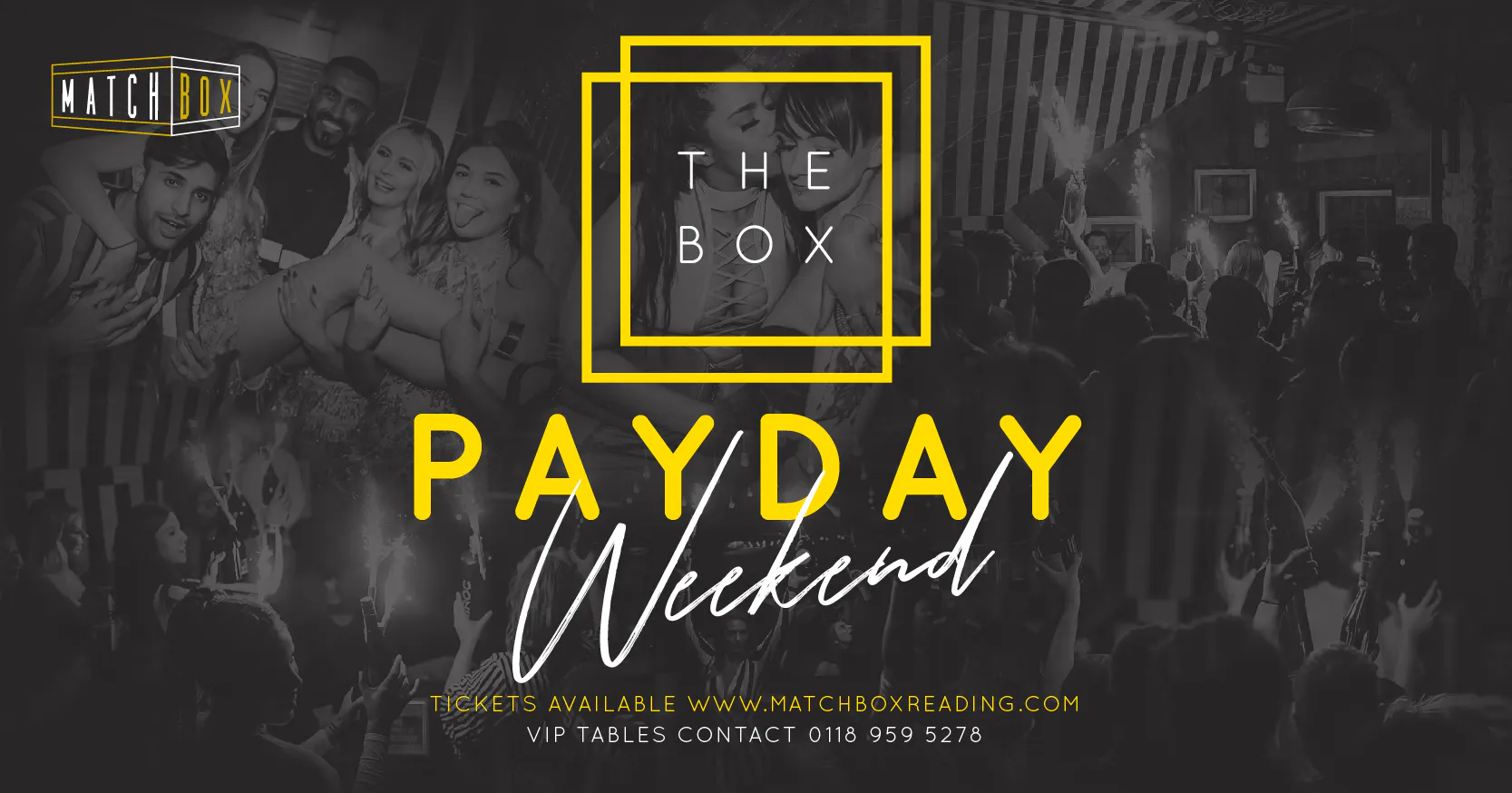 The Box - Payday Weekend! 3/8/19 at Matchbox, Reading on 3rd Aug 2019 ...