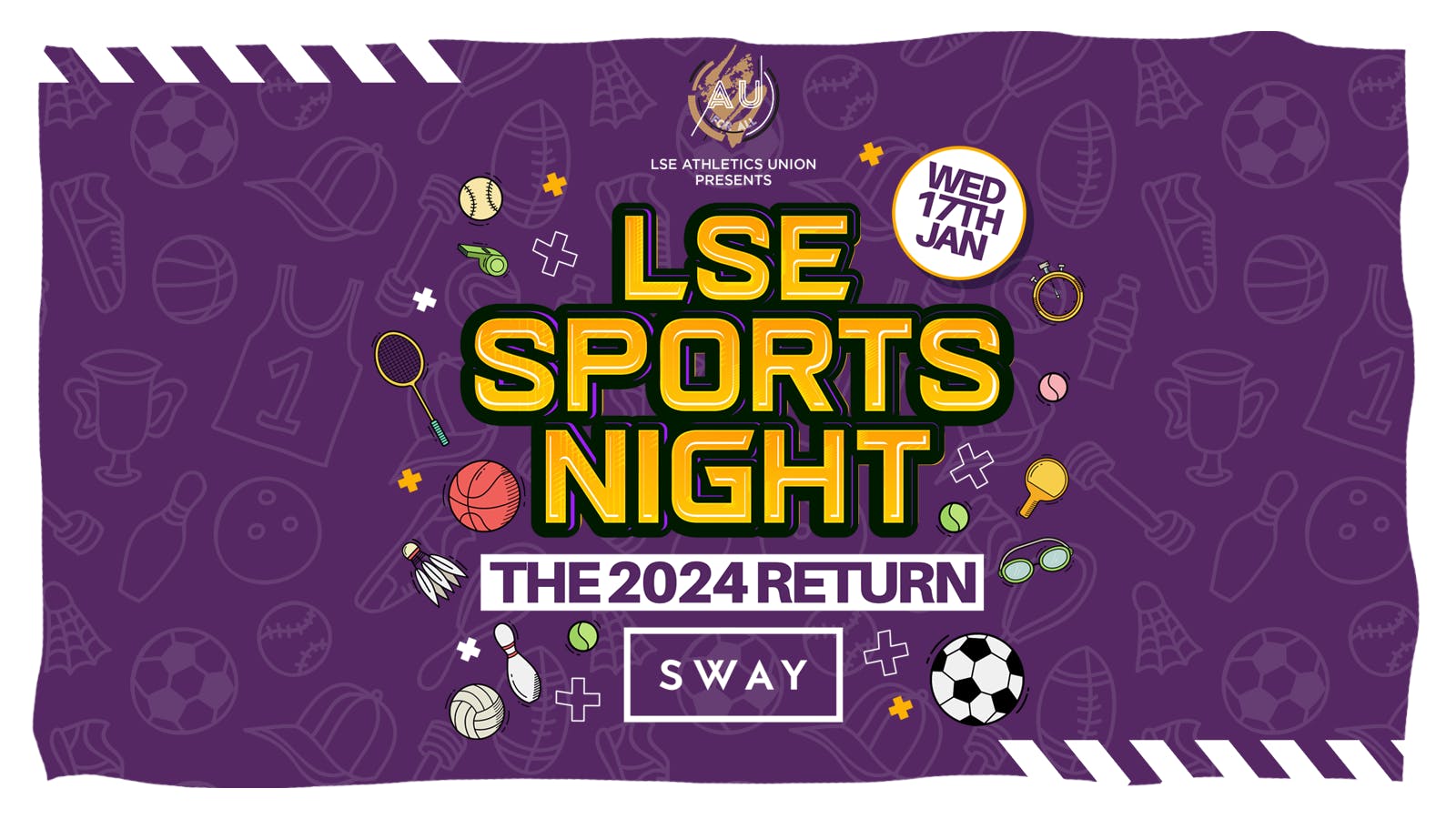 LSE AU Presents: The Official LSE Sports Night at SWAY London 💃 BACK ...