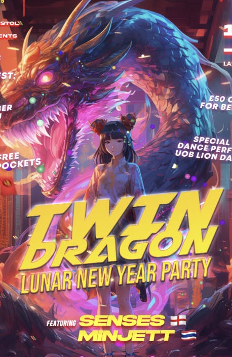 Monsta Bristol Presents 'Lunar New Year 2024' Year of The Dragon @PRYZM ...