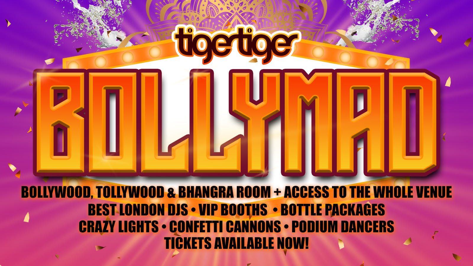 BOLLYMAD at Tiger Tiger | Every Weekend at Tiger Tiger London, London on 9th Feb 2024 | Fatsoma