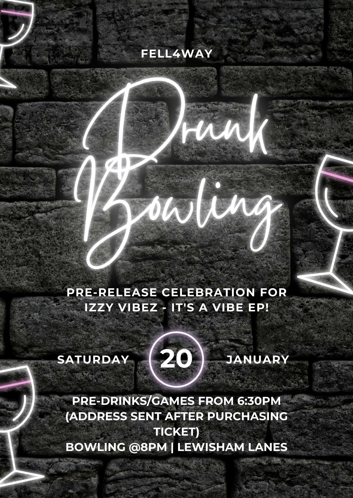 Drunk Bowling 🎳 at Lewisham Lanes, London on 20th Jan 2024 | Fatsoma