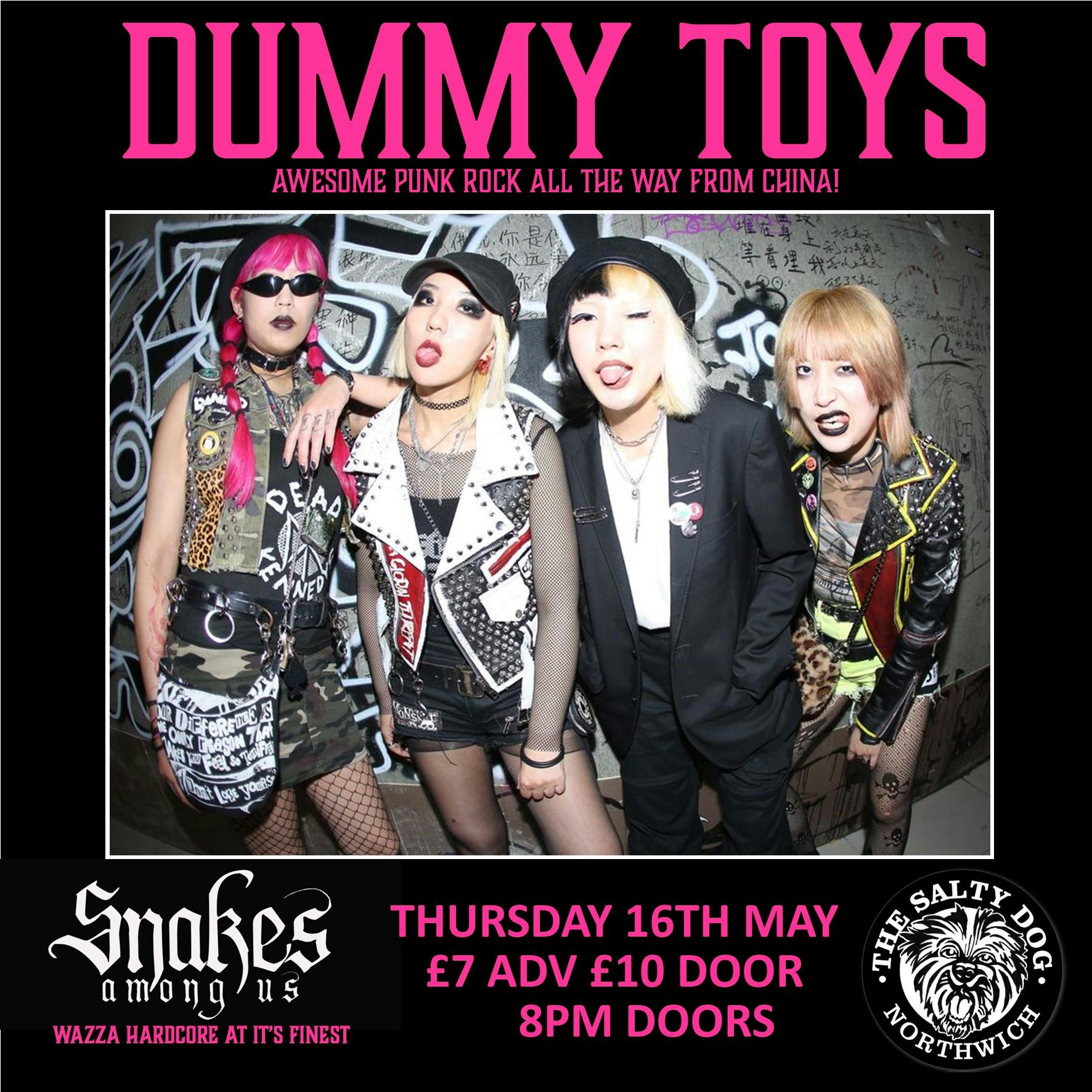 Dummy Toys (China) // Snakes Among Us at The Salty Dog, Northwich on ...
