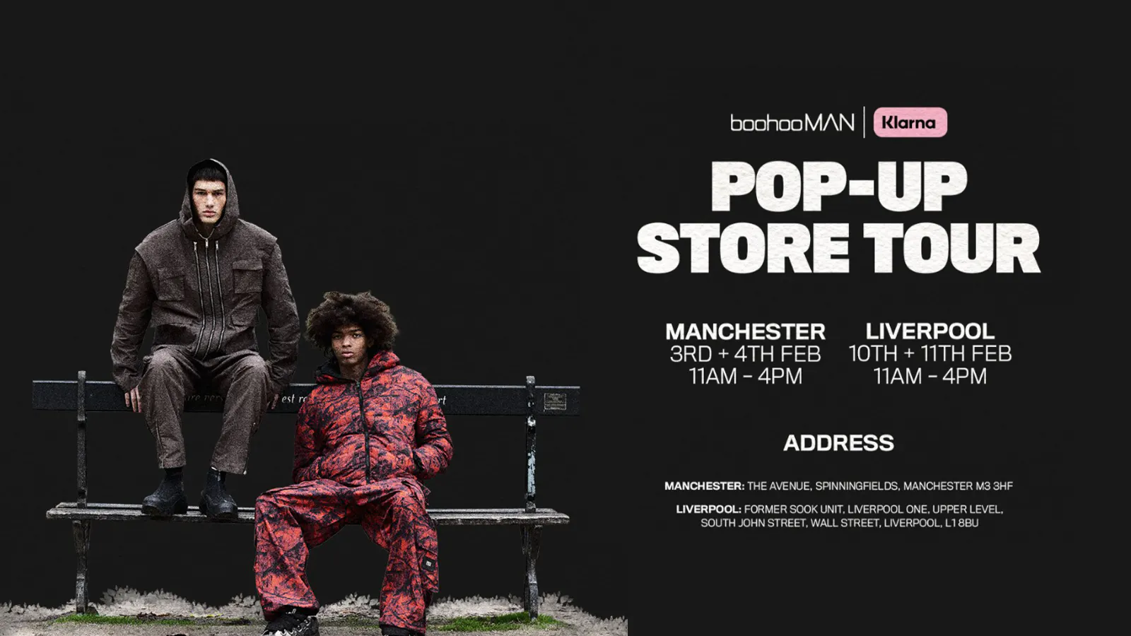 BoohooMAN POP UP STORE! LIVERPOOL - FREE ENTRY!! at Former Sook Unit ...