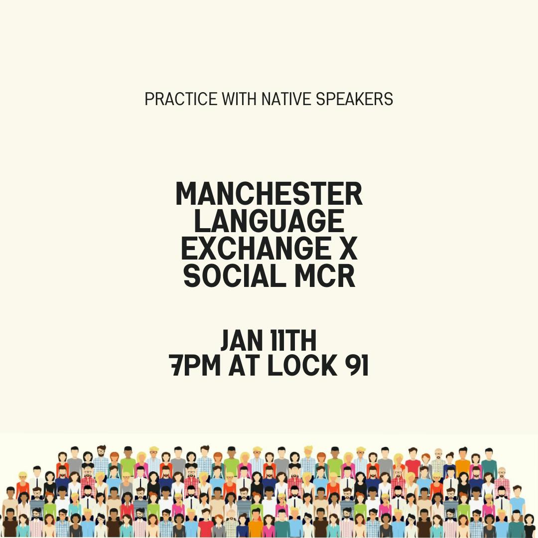 Manchester Language Exchange at Lock 91, Manchester on 11th Jan 2024 ...