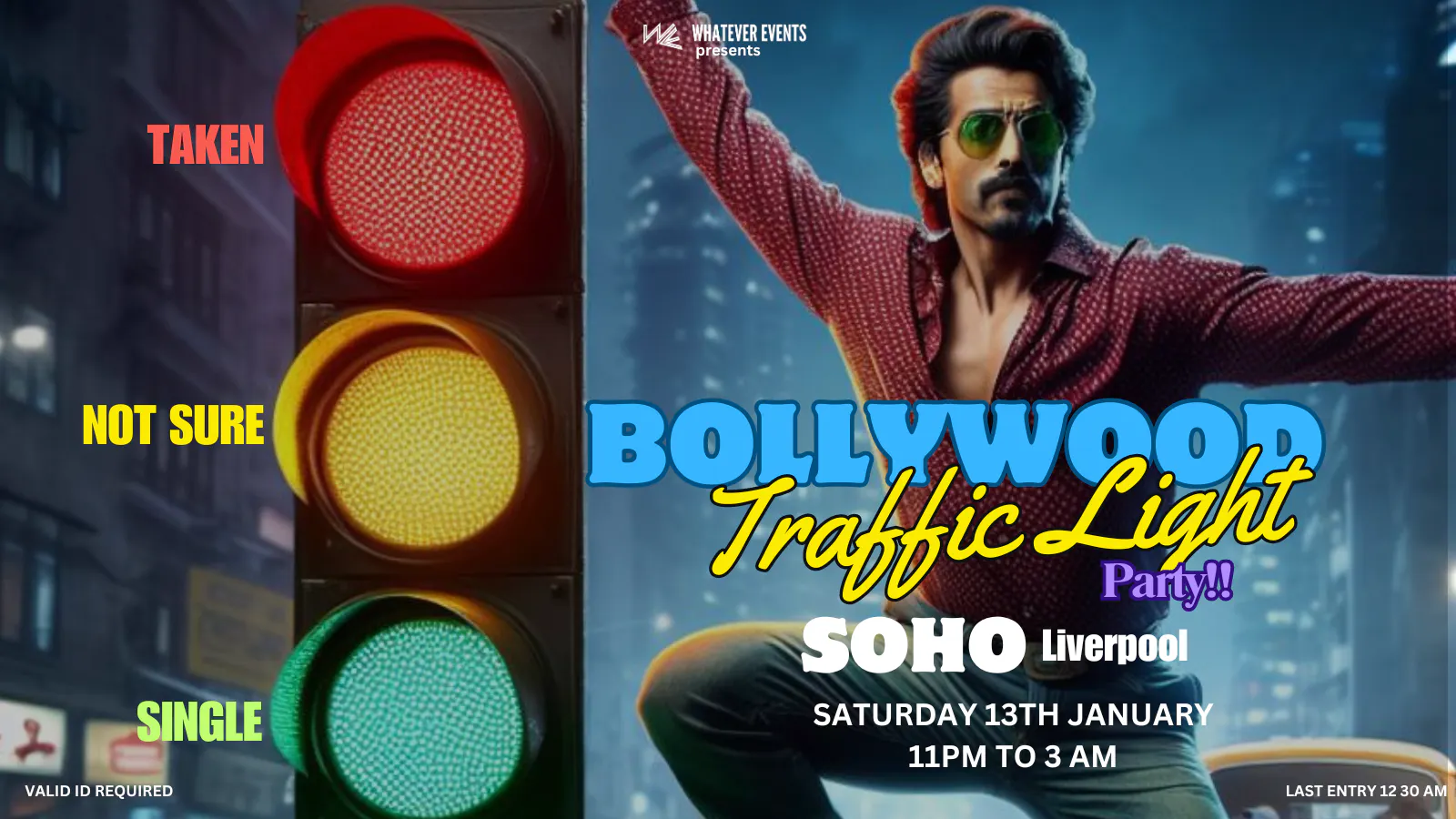 Bollywood Traffic Light Party | Soho Liverpool at Soho Bar Liverpool ...