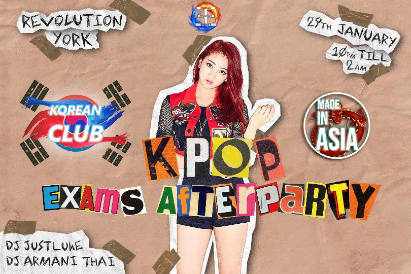 KOREAN CLUB YORK x Made In Asia End Of Exams Party with DJ ARMANI THAI ...