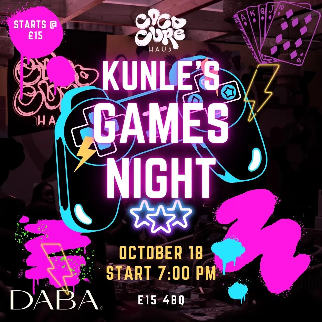 Kunle’s Games Night - Cococure Haus at Cococure Haus Stratford ...
