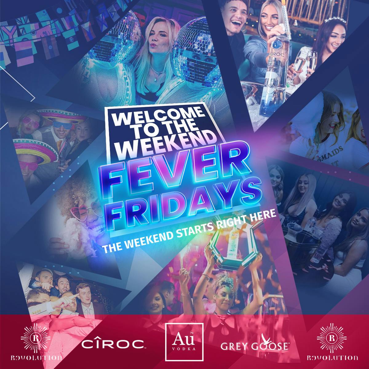 Fever Fridays • Home of Fridays Night • Revolution • at Revolution Bath ...