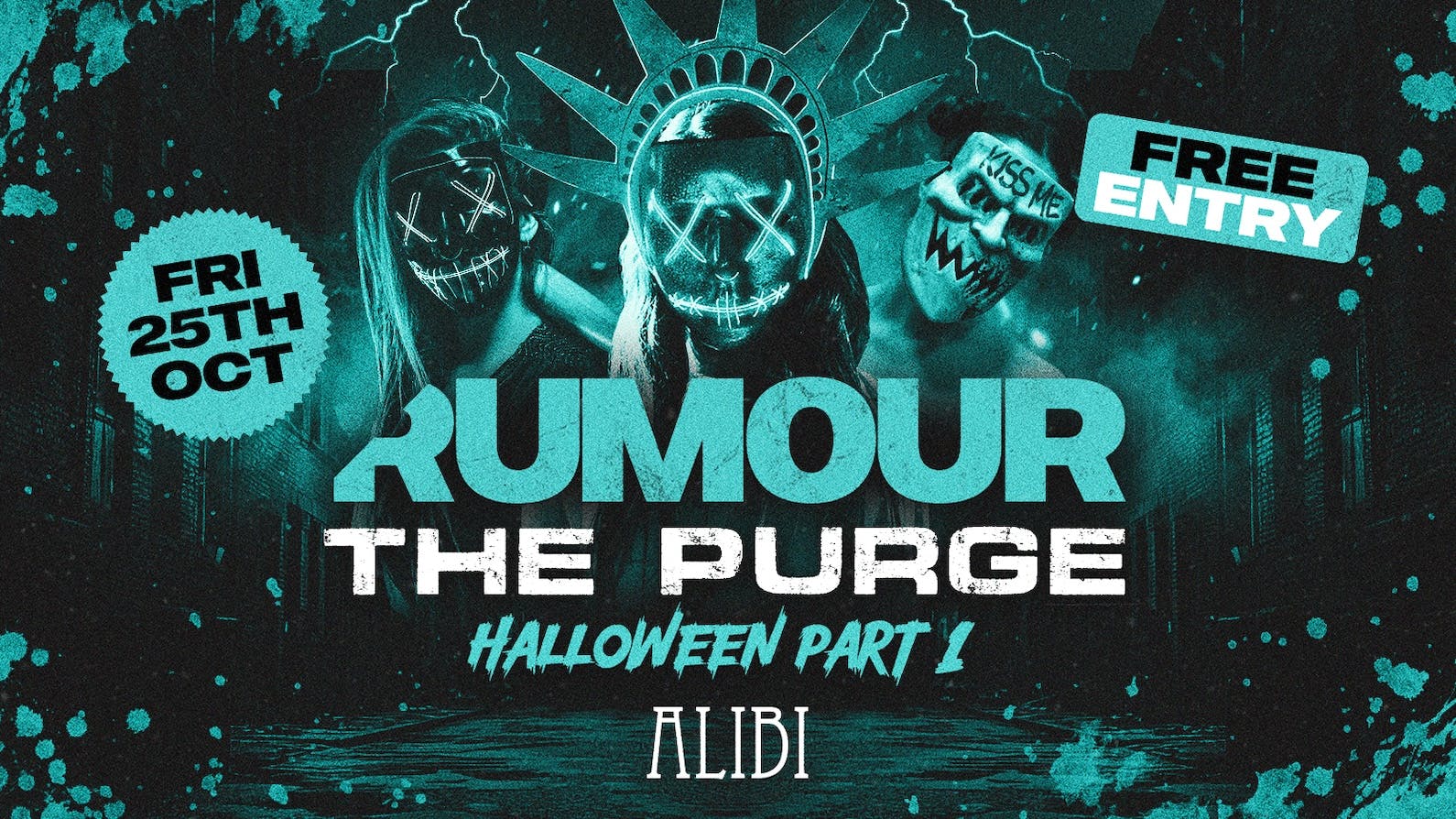 Rumour Fridays at ALIBI - The Purge Halloween Special 🎃 at Alibi ...
