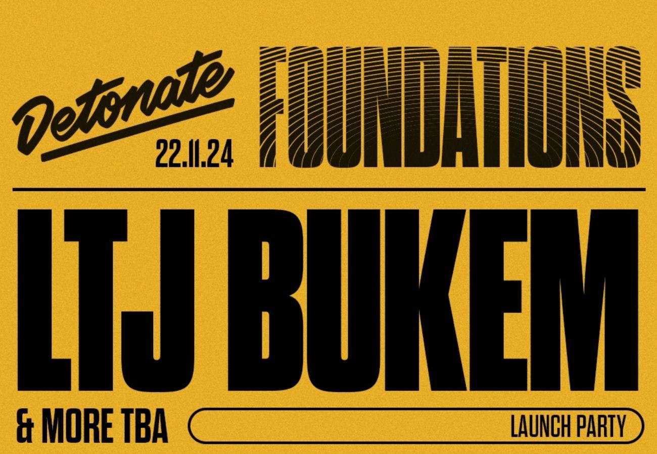 Detonate Foundations: LTJ BUKEM + more... at The Brickworks, Nottingham ...