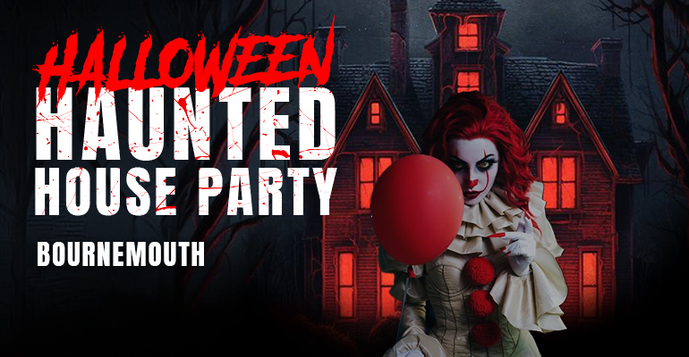 Haunted House Party Halloween at Bournemouth at NEXUS BOURNEMOUTH ...