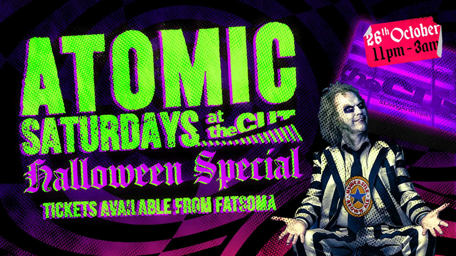 ATOMIC | HALLOWEEN SPECIAL PART 2!🎃 at TheCUT Newcastle, Newcastle upon ...