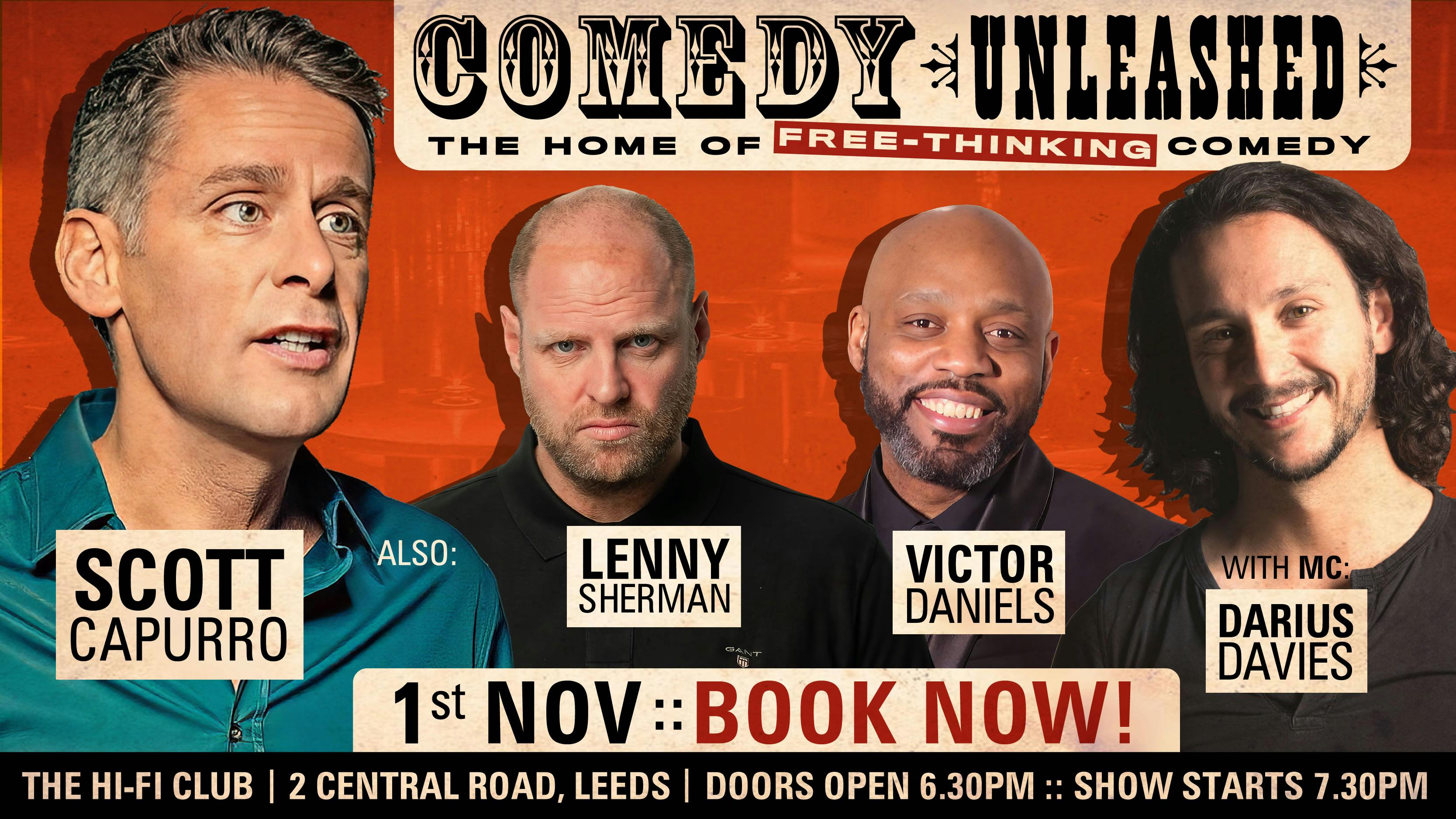 Comedy Unleashed with ﻿﻿﻿Scott Capurro, Victor Daniels, Lenny Sherman ...