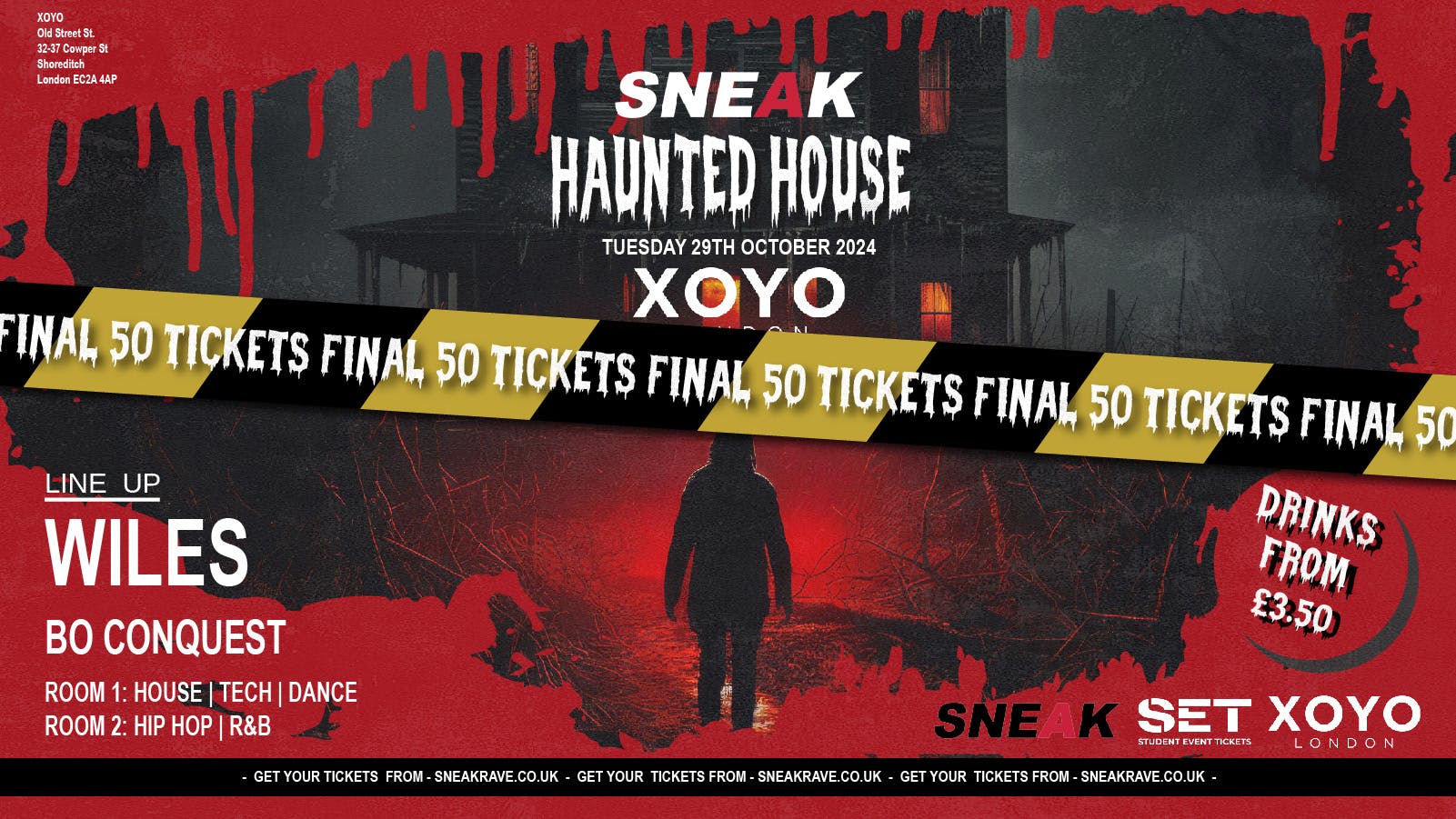SNEAK HALLOWEEN RAVE @ XOYO - TUESDAY 29TH OCTOBER *FINAL 50* at XOYO ...