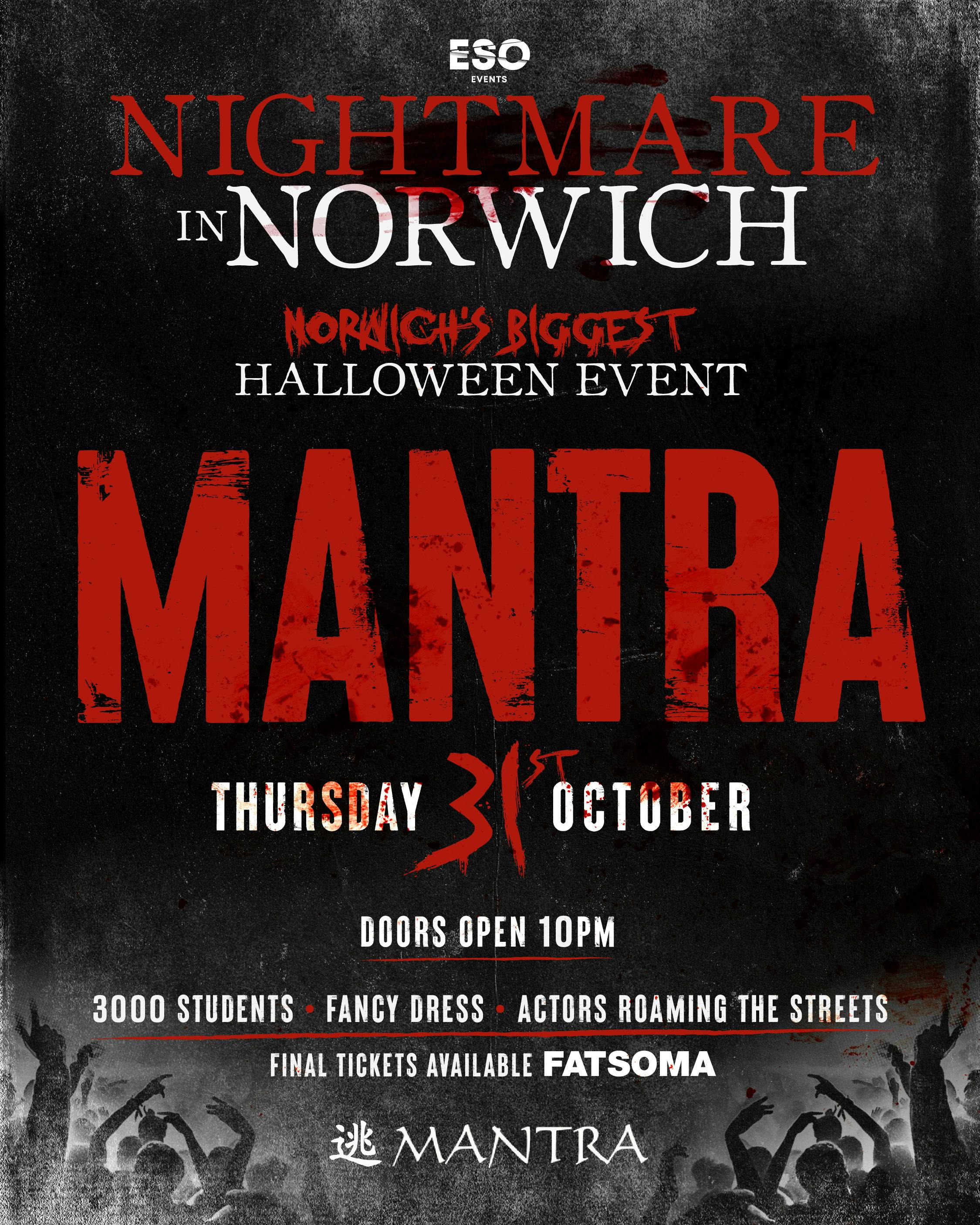 Nightmare In Norwich - Mantra Nightclub at Mantra, Norwich on 31st Oct ...