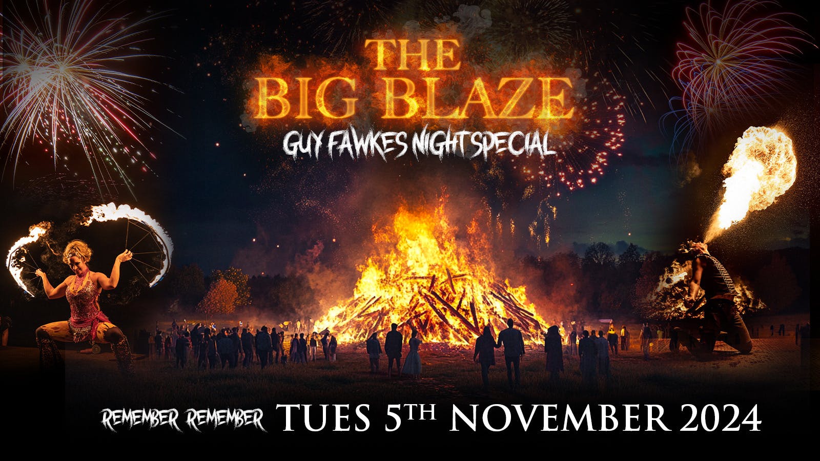 BIG BLAZE - Nov 5th at Lintz Hall Farm, Newcastle upon Tyne on 5th Nov ...