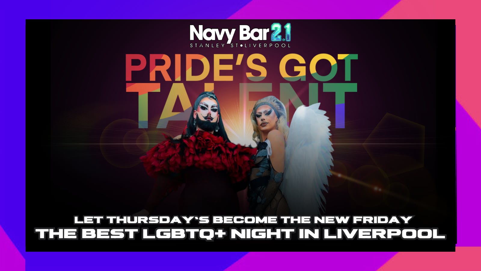 PRIDE'S GOT TALENT | Liverpool's Biggest DRAG Contest at Navy Bar 2.1 ...