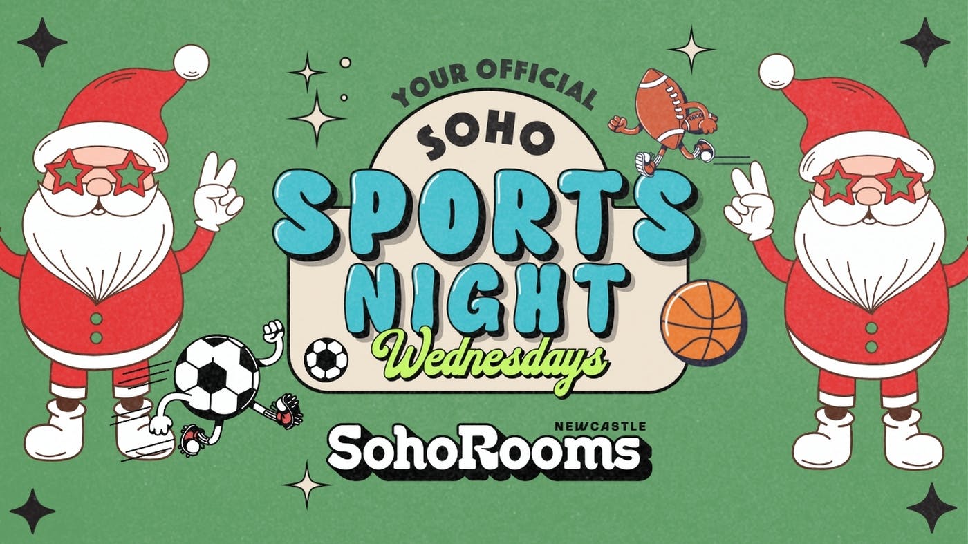 Your Official Xmas Soho Sports Night | Every Wednesday | Soho Rooms ...