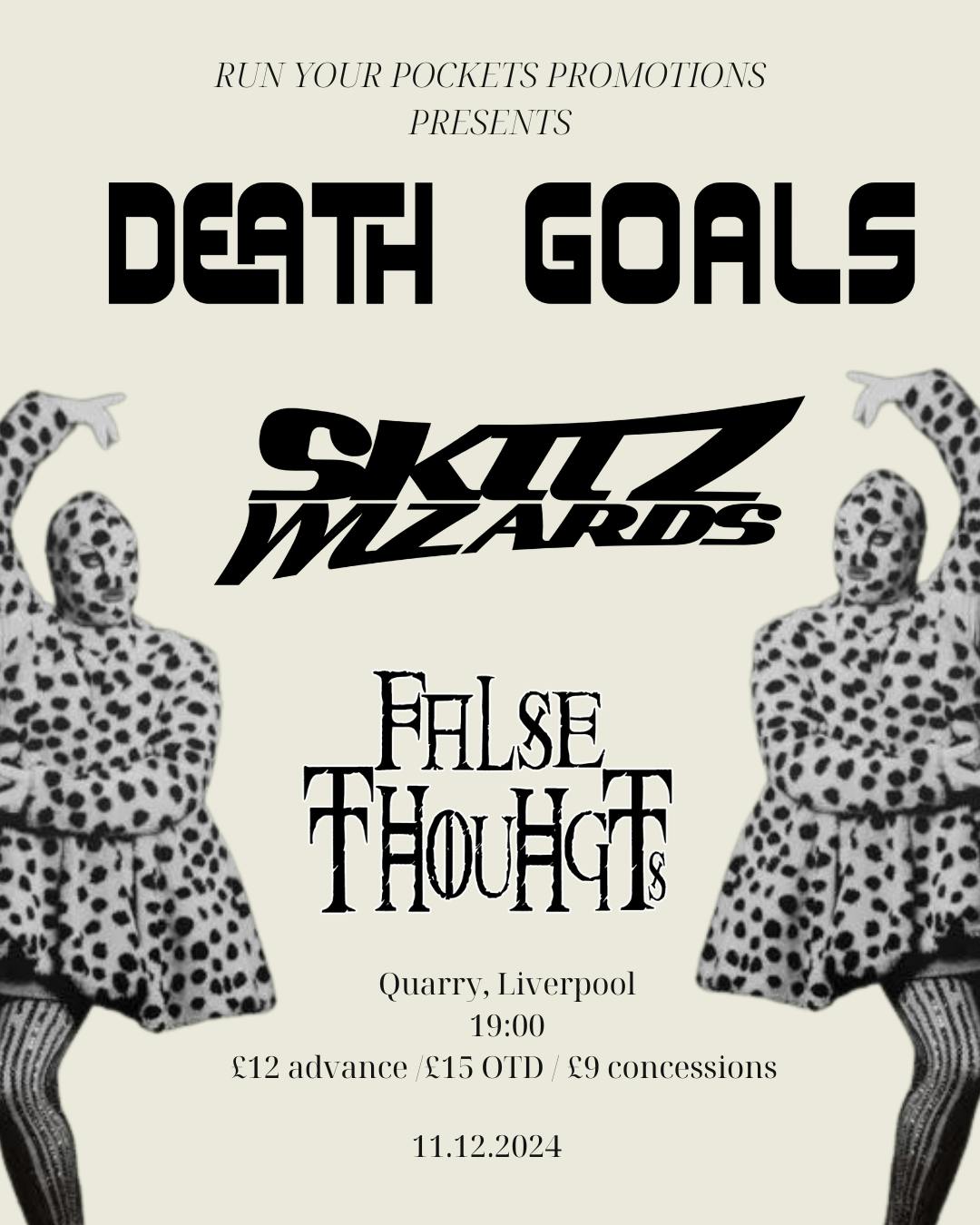 Run Your Pockets Presents: Death Goals, Skitz Wizards, False Thoughts ...