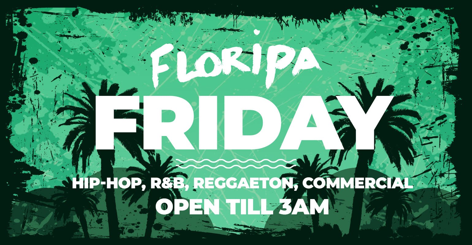 🌺 Floripa London - Best Party in Shoreditch - Friday at Floripa, London ...