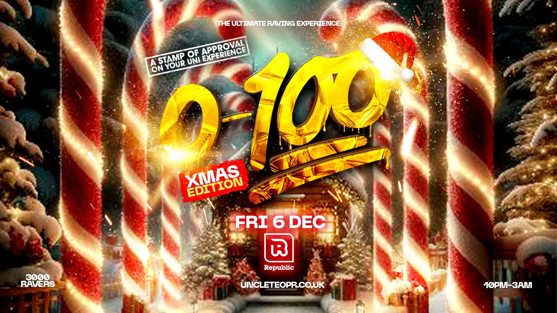 0-100 : XMAS EDITION (1800+ TICKETS SOLD) at Club Republic, Leicester ...