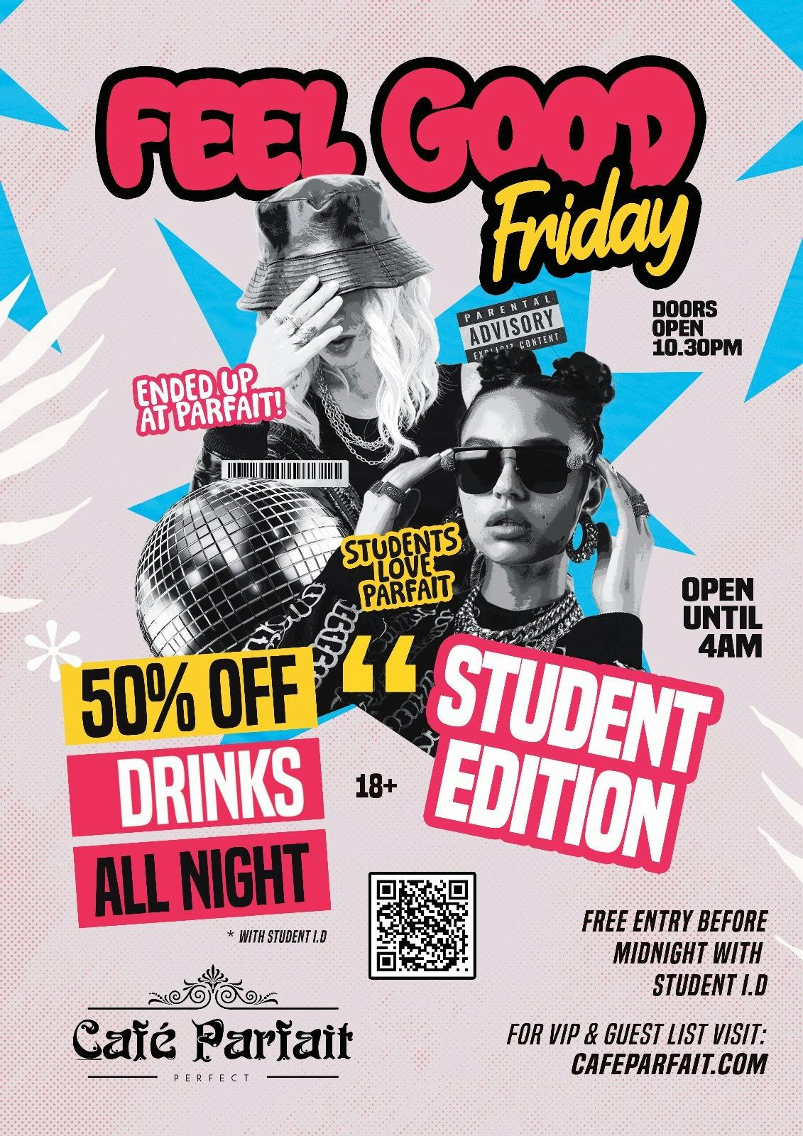 Feel . Good . Friday @ Cafe Parfait at Café Parfait, Southampton on ...