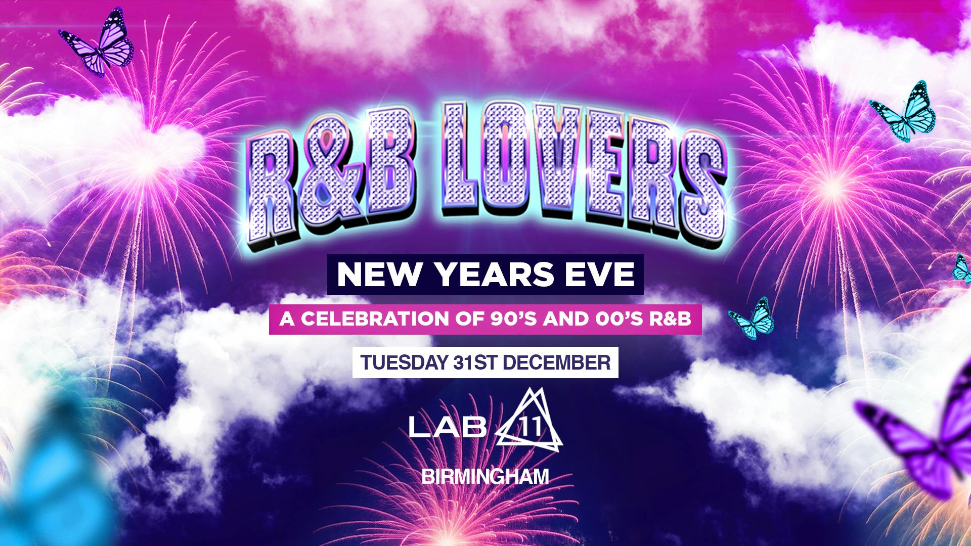 R&B Lovers NYE Special - Tuesday 31st December - LAB11 [LAST 50 TICKETS ...