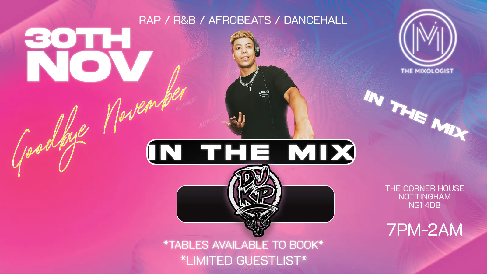 MIXOLOGIST - DJ KP - R&B / AFROBEAT / FUNKY HOUSE / RAP at The ...