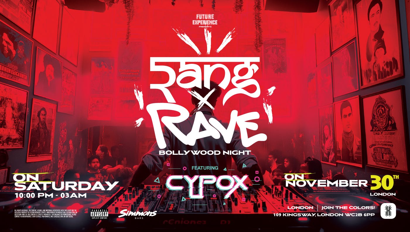 BOLLYWOOD NIGHT | RANG RAVE at Simmons Bar | Holborn, London on 30th ...