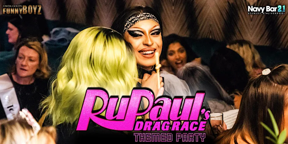 Navy Bar 2.1 hosts... RUPAUL'S DRAG RACE THEMED PARTY at Navy Bar 2.1 ...