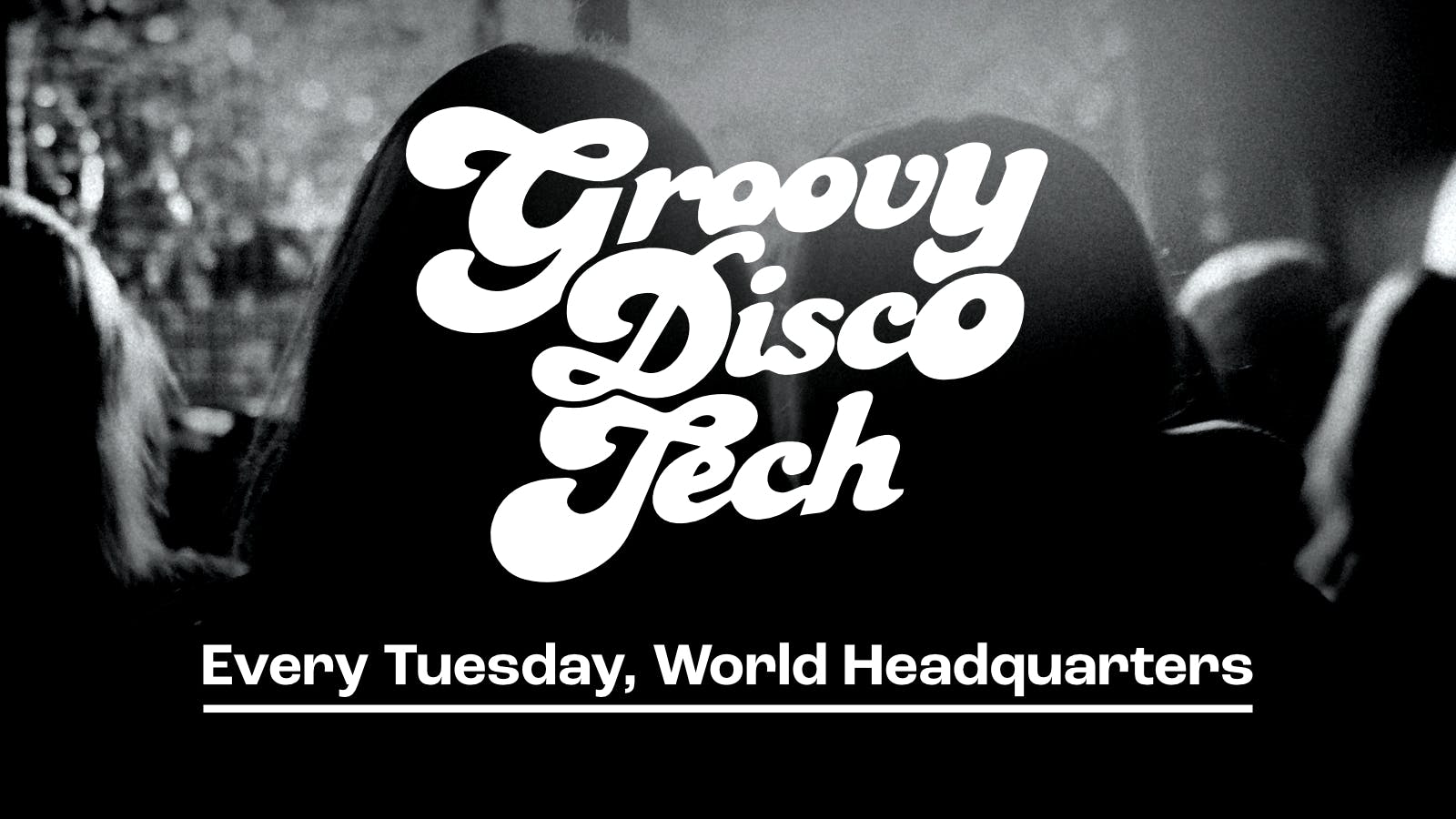 ⚠️ FINAL RELEASE ⚠️ TONIGHT - GROOVY DISCO TECH @ WHQ // 26.11.24 at ...