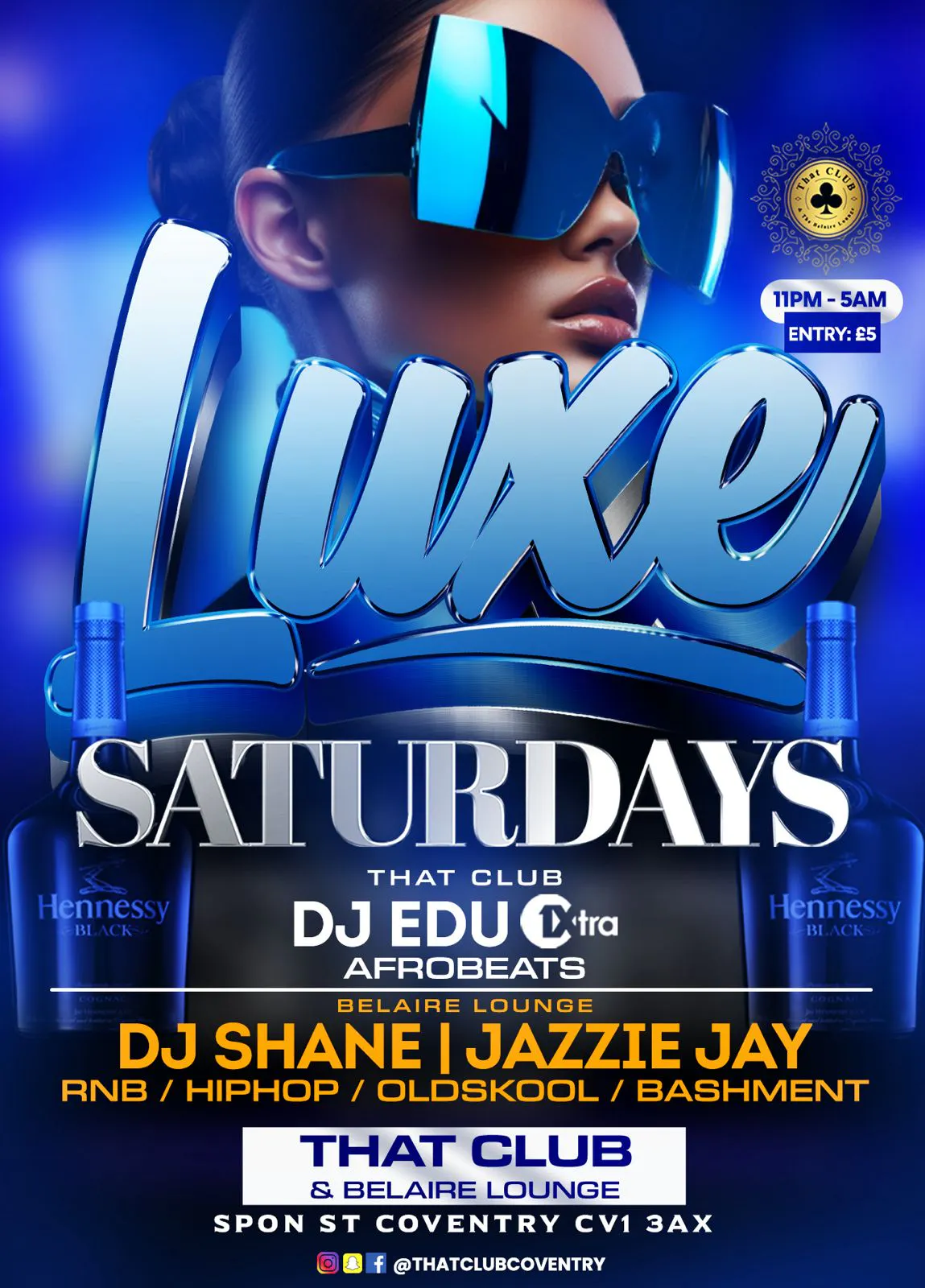 LUXE SATURDAYS at That Club and The Bellaire Lounge, Coventry on 9th ...
