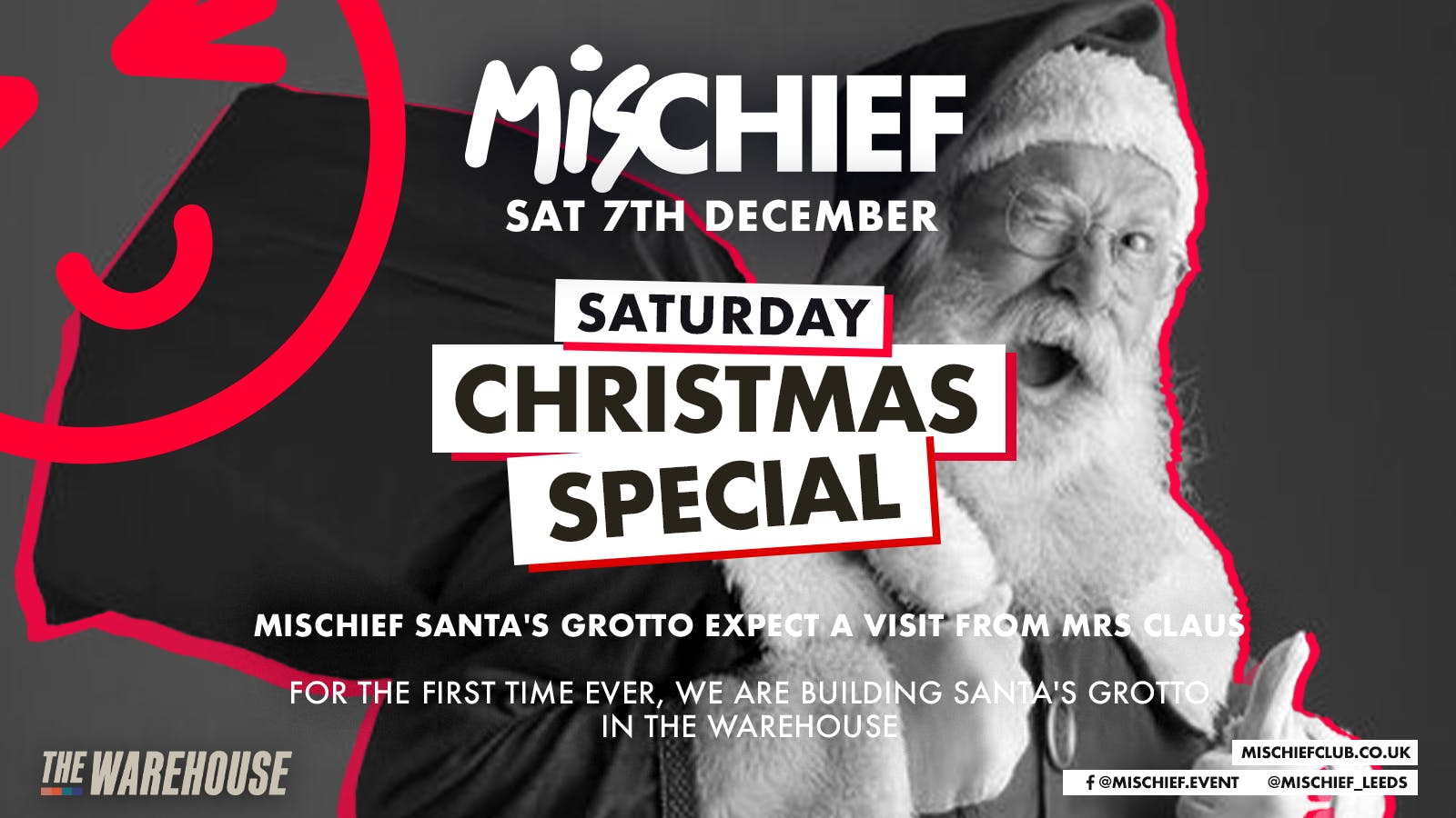 Mischief | Christmas Saturday Special - Sold Out at The Warehouse, Leeds on 7th Dec 2024 | Fatsoma