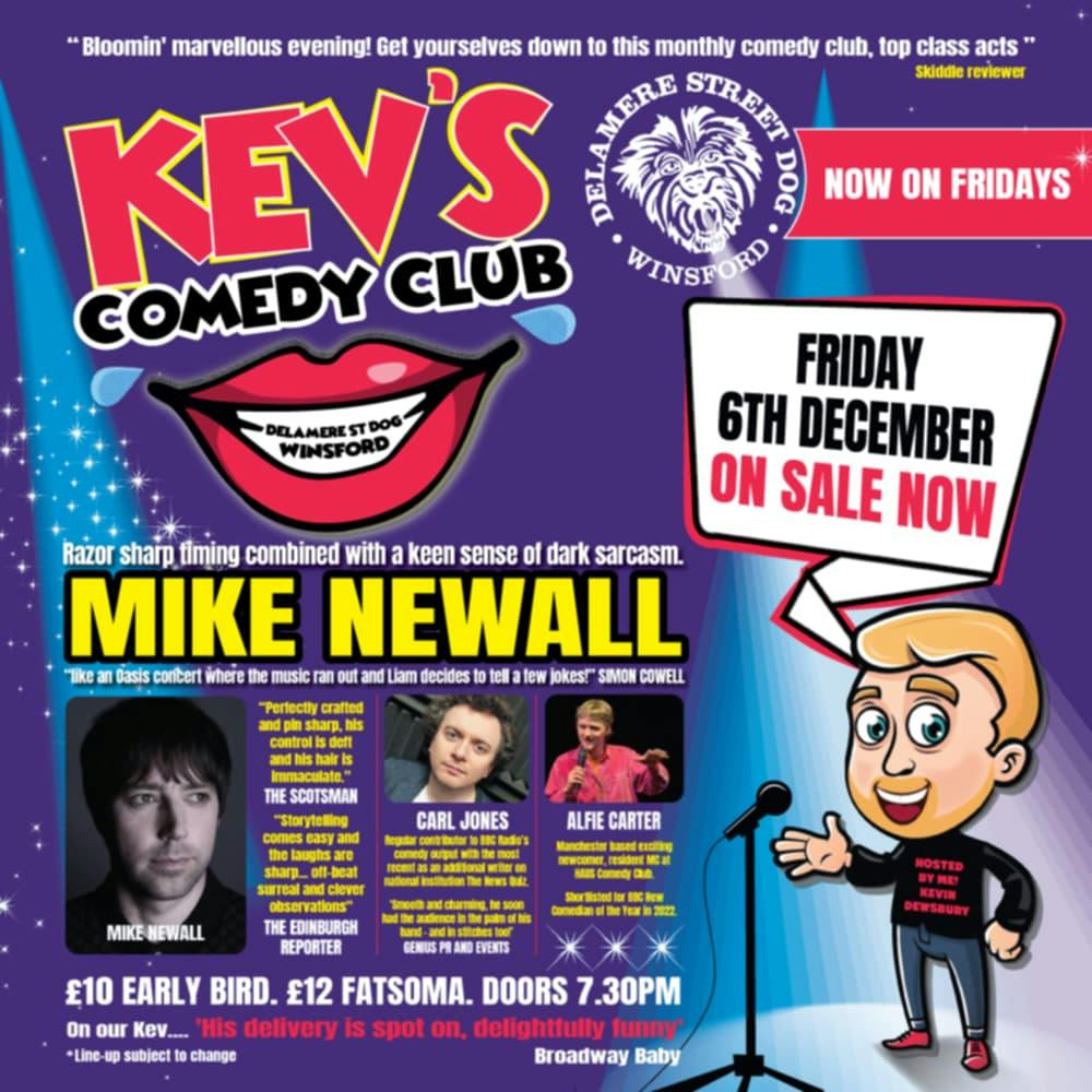 Kev's Comedy Club - Mike Newall + Carl Jones + Alfie Carter + Kevin ...
