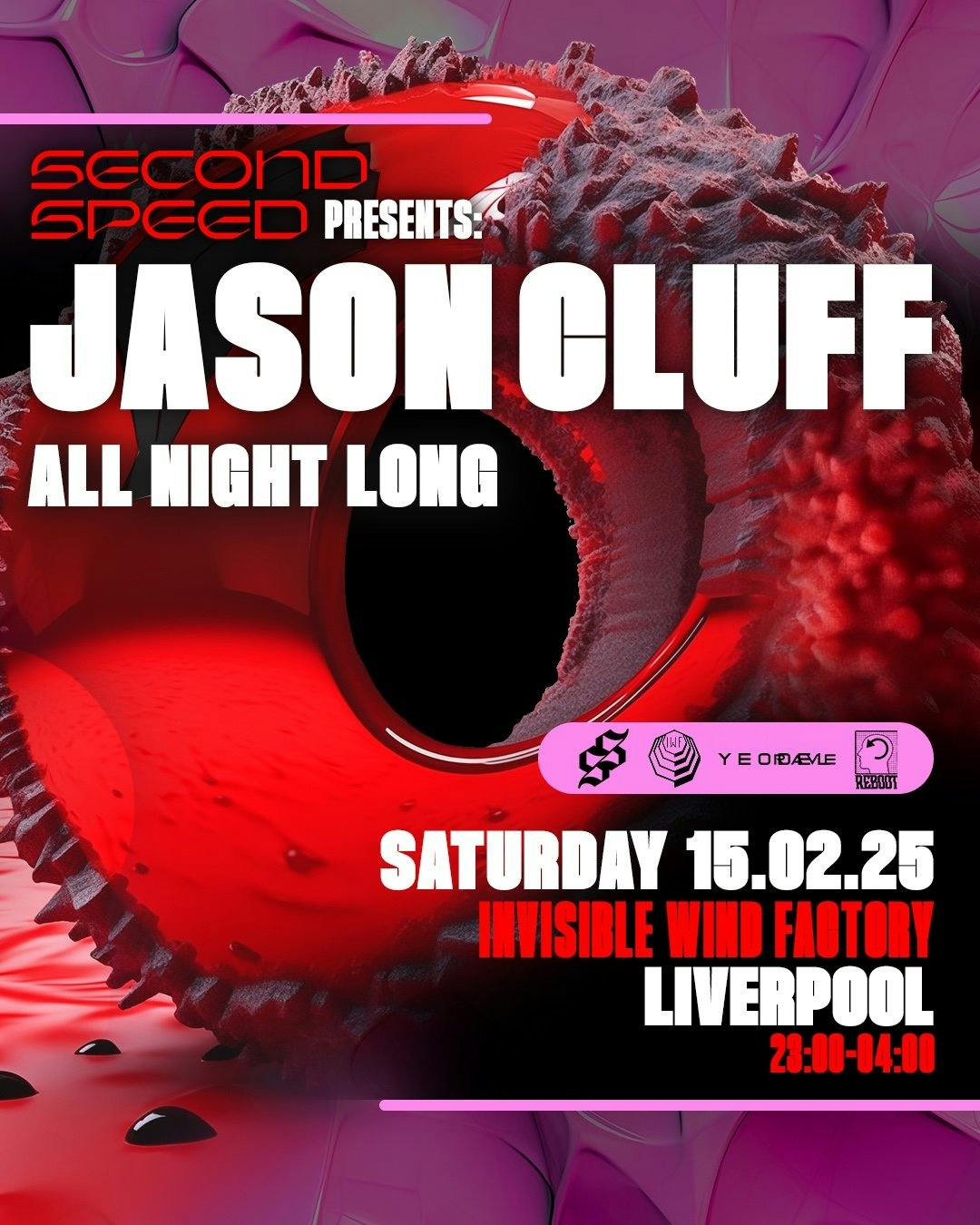 Second Speed: Jason Cluff (All Night Long) Liverpool at Invisible Wind ...