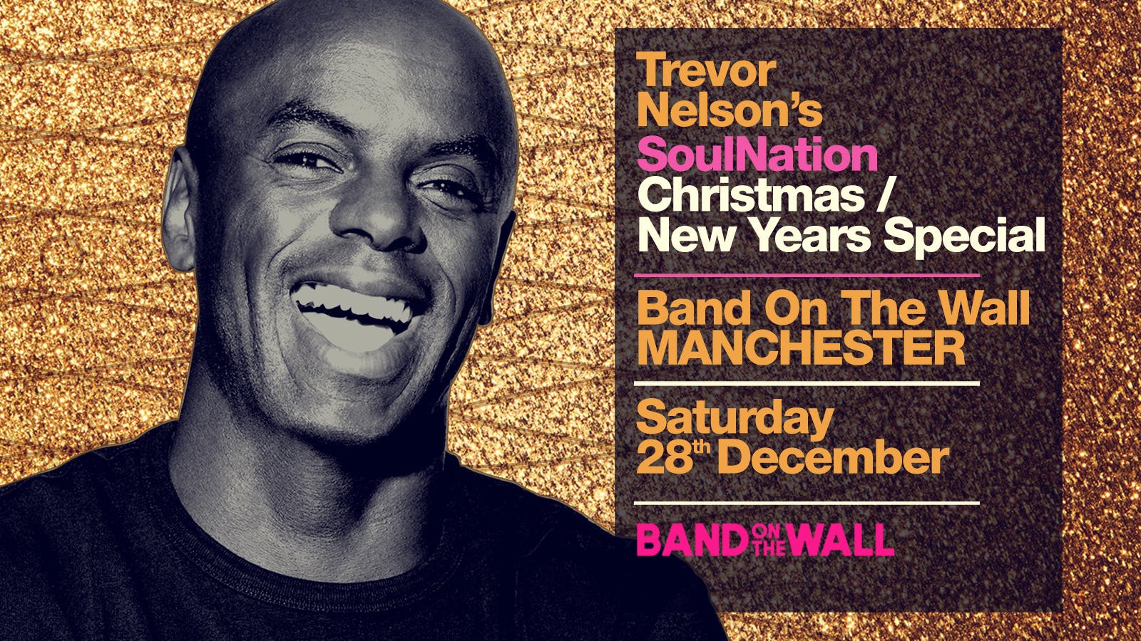 Trevor Nelson's Annual Manchester Xmas / New Year Party 2024 at Band on ...