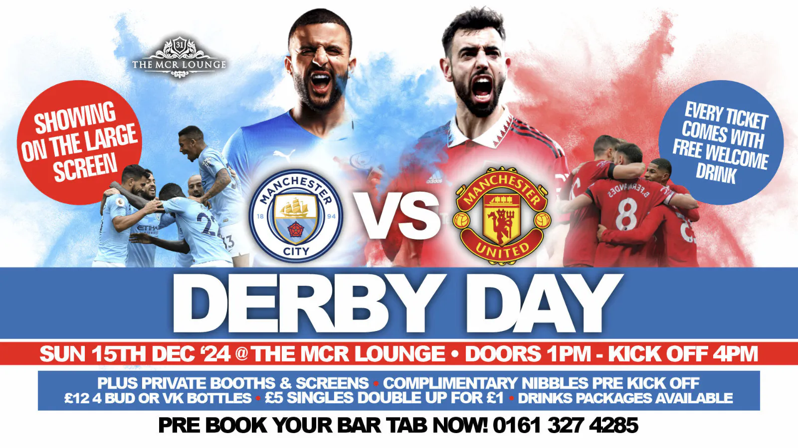 Manchester City Vs Manchester United Derby Day at The MCR Lounge ...