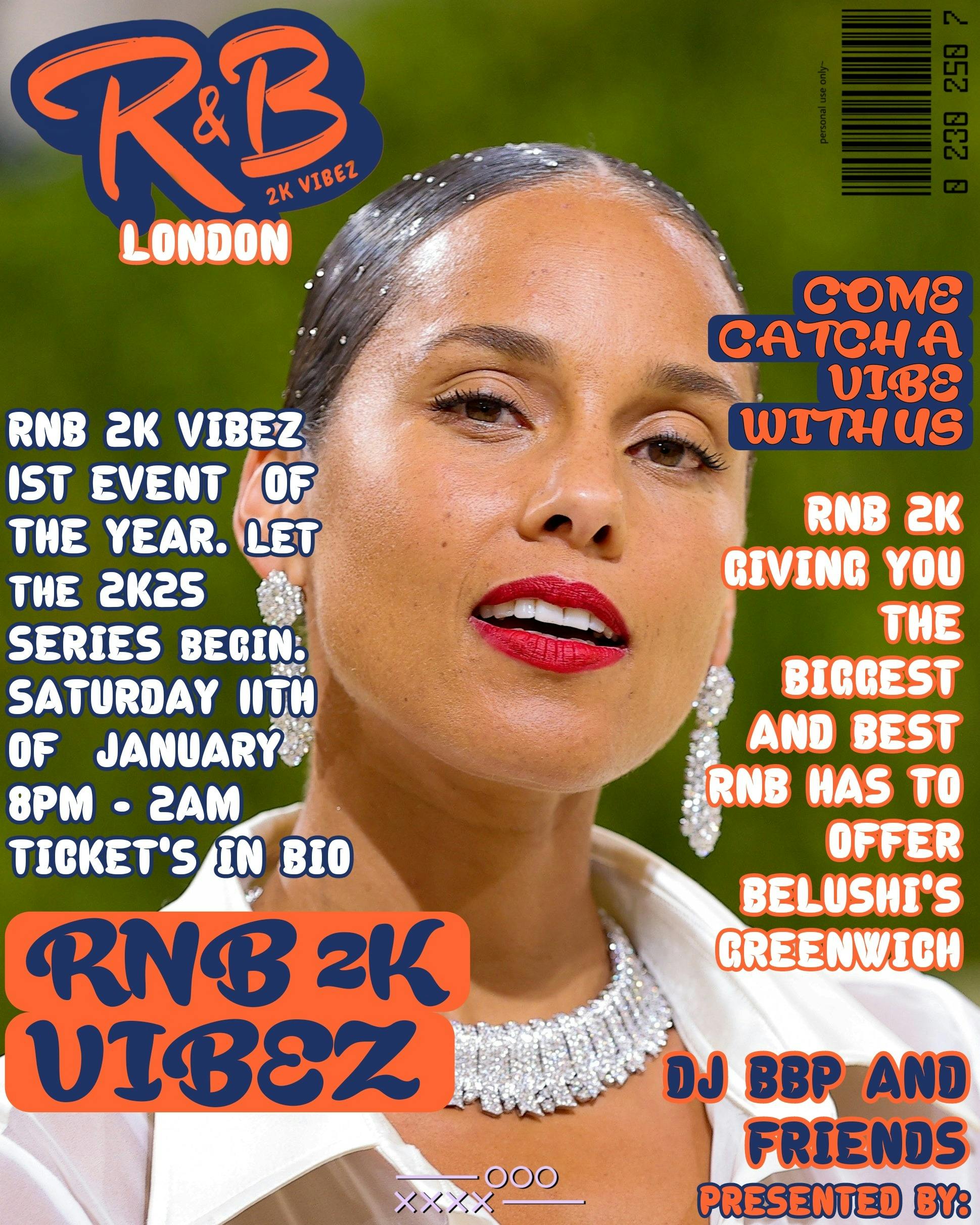 RNB 2K VIBEZ - LONDON (BELUSHIS) WELCOME 2K252 at Belushi's Greenwich, London on 11th Jan | Fatsoma