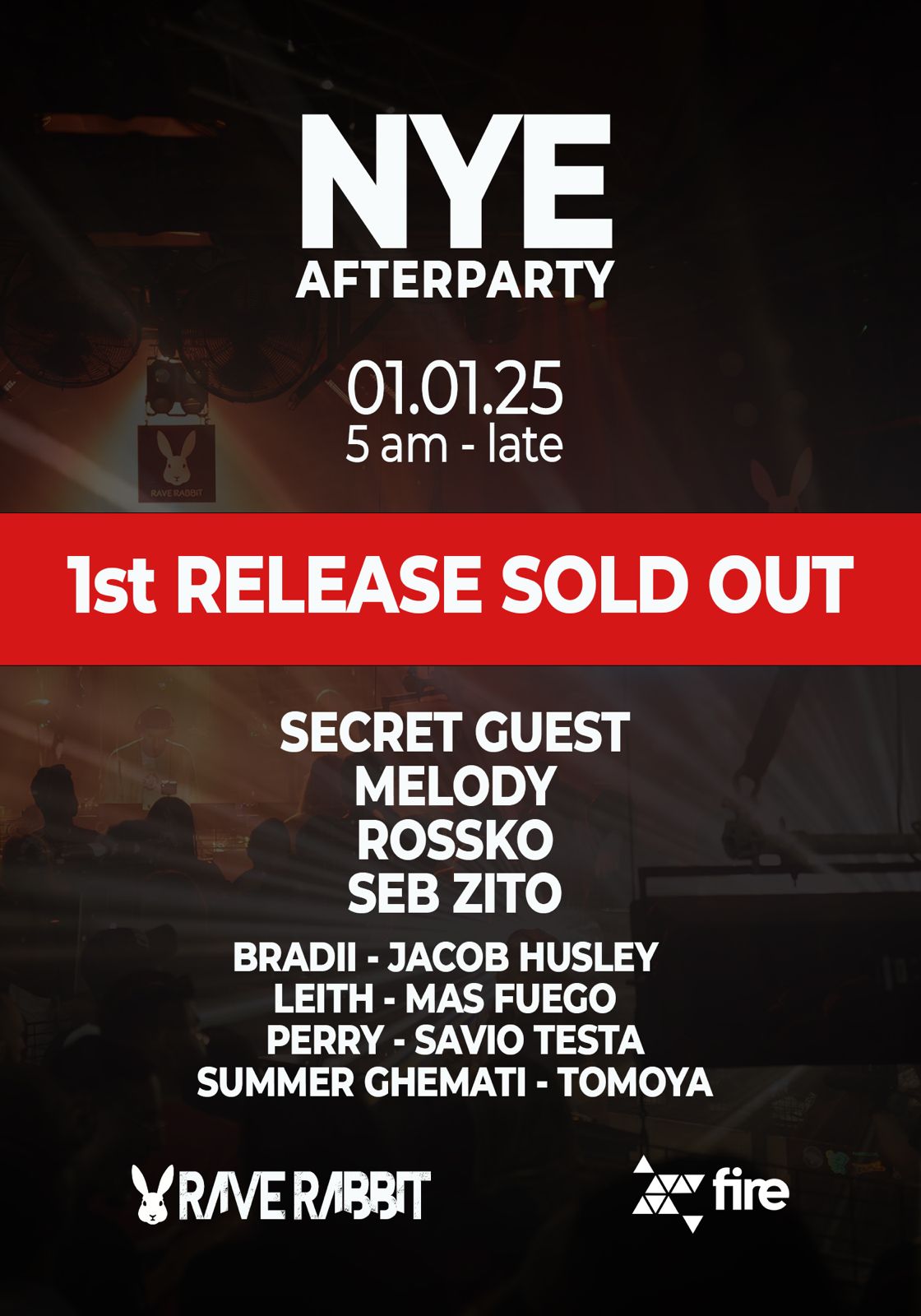 Rave Rabbit NYE Afterparty with Secret Guest NEW YEARS DAY - Wednesday ...