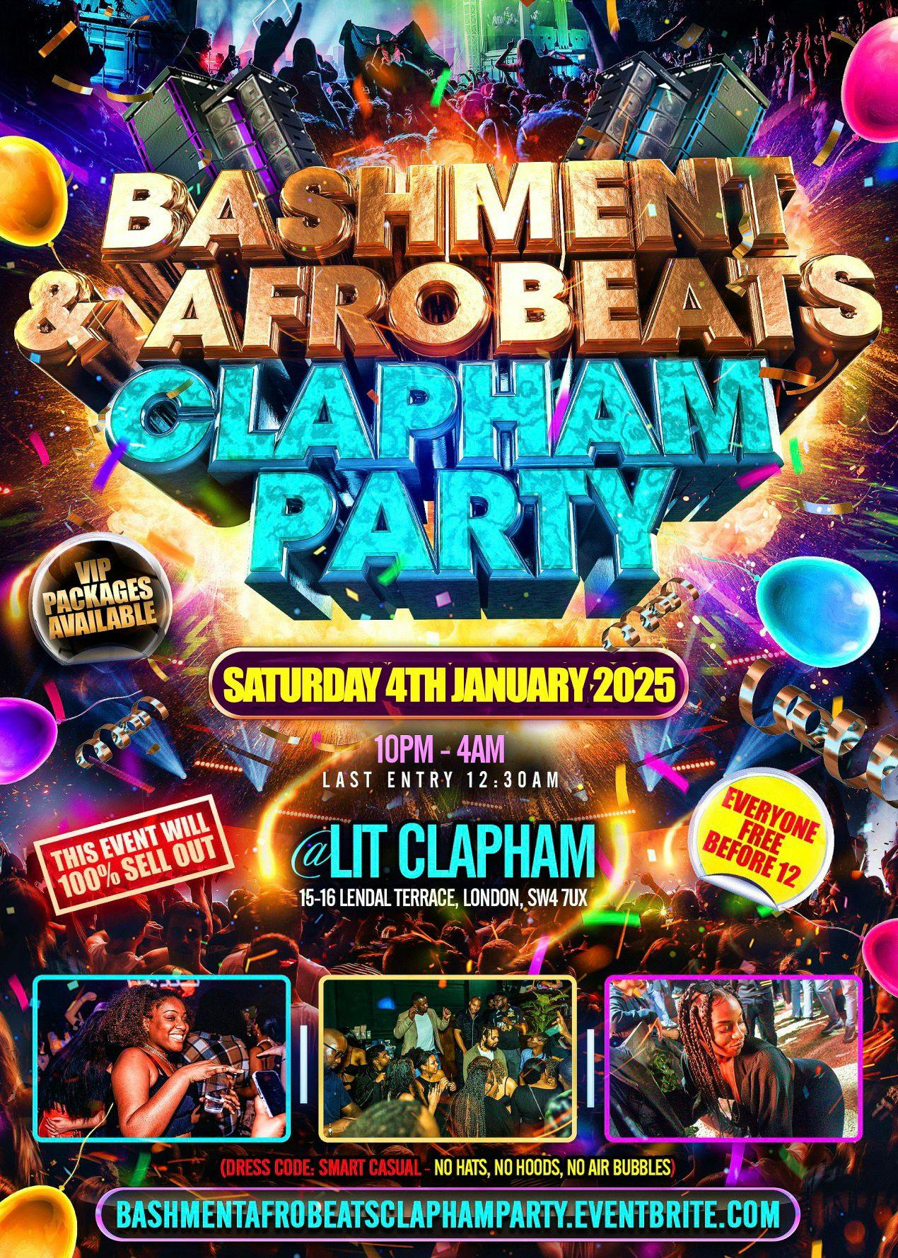 Bashment & Afrobeats Clapham Party - Everyone Free Before 12AM at Lit ...