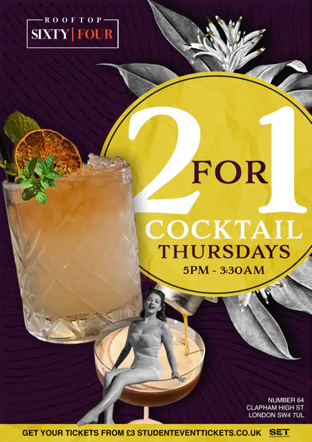 THIRSTY THURSDAYS N.64 CLAPHAM - EVERY THURSDAY at SIXTY/FOUR Cocktail ...