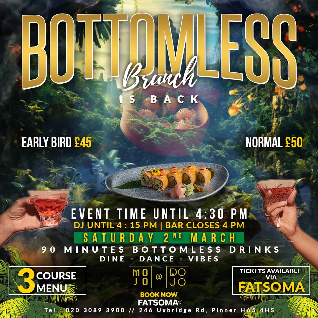 Mojo @ Dojo Bottomless Brunch at Dojo, Pinner on 2nd Mar 2024 | Fatsoma