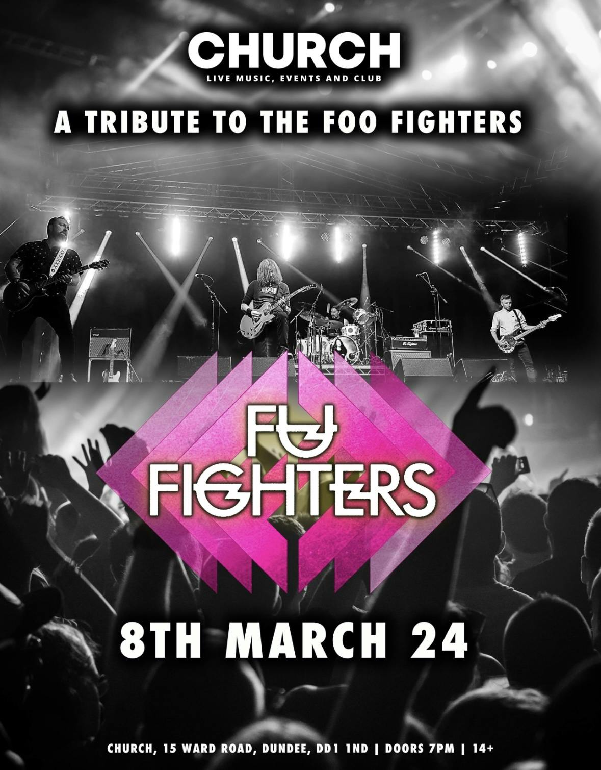 Fu Fighters Live at Church Dundee, Lower on 8th Mar 2024 | Fatsoma