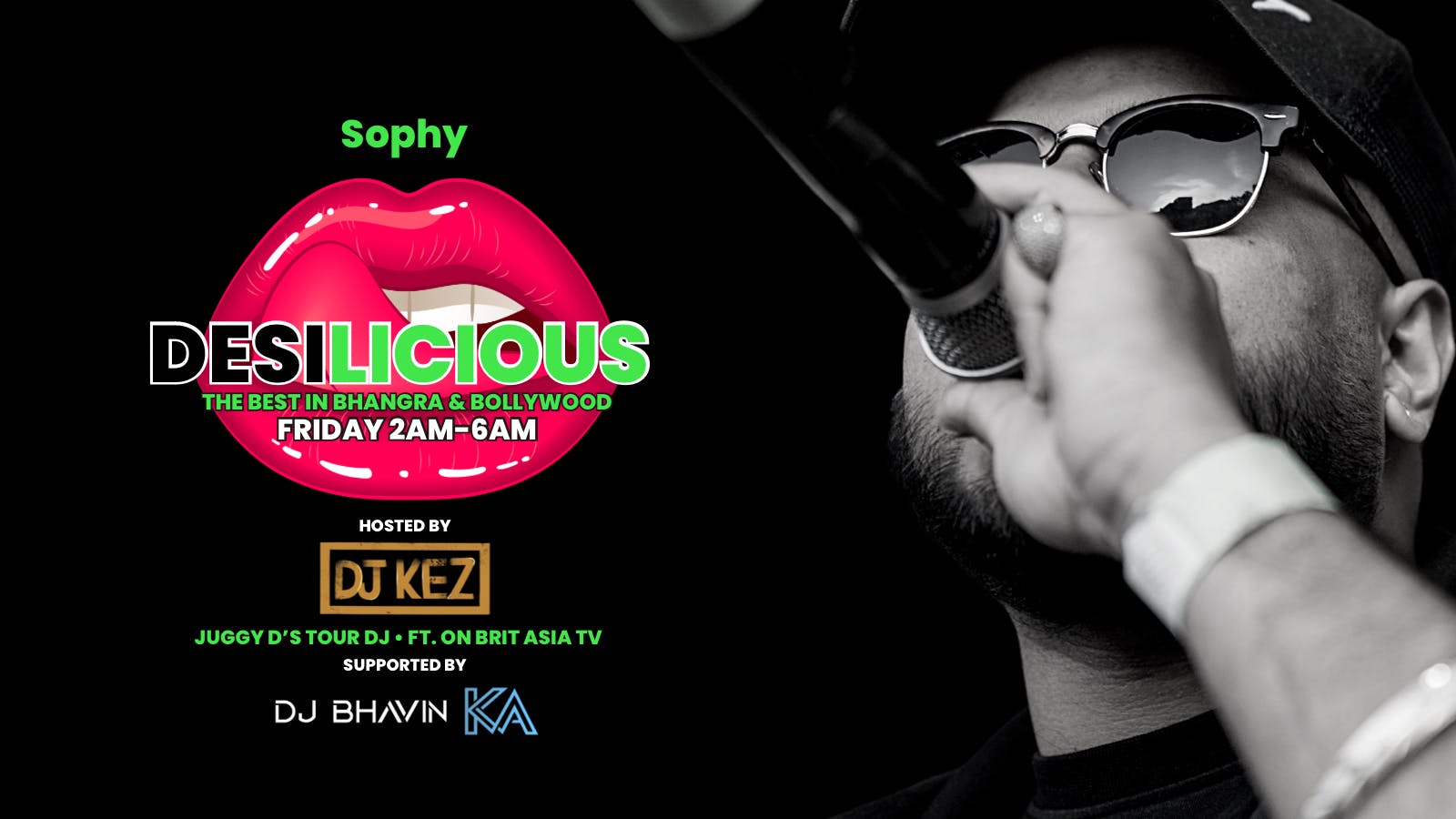 Desilicious Hosted by DJ Kez x Juggy D's Tour DJ ft Brit Asia TV ...