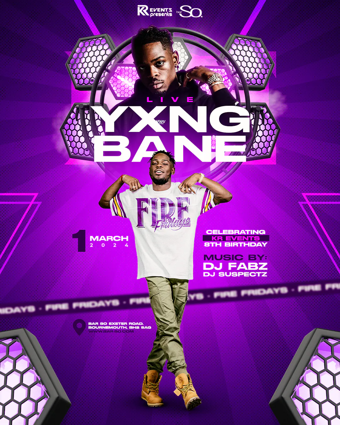 Fire Fridays YXNG BANE LIVE 🎤 @ Bar so 🔥 Bournemouth's biggest Friday ...
