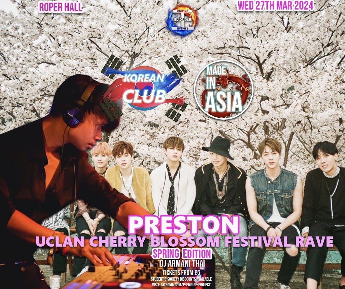 KOREAN CLUB Preston UCLan Cherry Blossom Rave with DJ ARMANI THAI ...